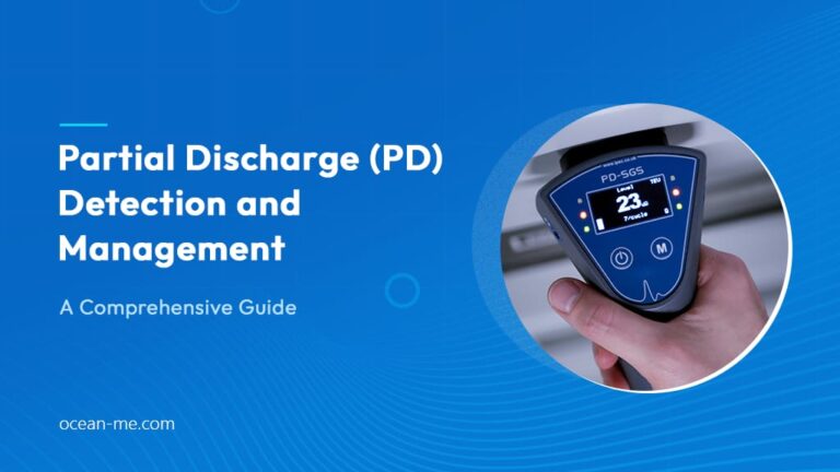 Partial Discharge (PD) Detection And Management: A Comprehensive Guide