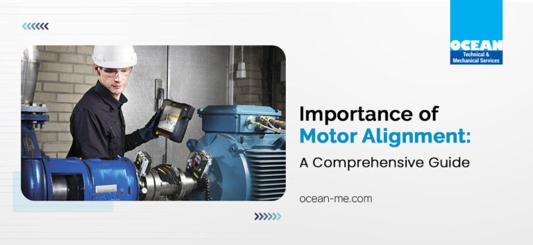 Importance Of Motor Alignment: A Comprehensive Guide | Oceanme