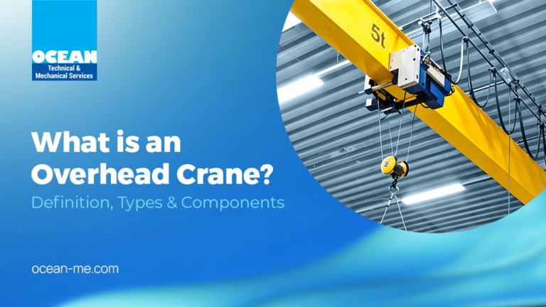 What Is an Overhead Crane? Definition, Types & Components - Ocean.me